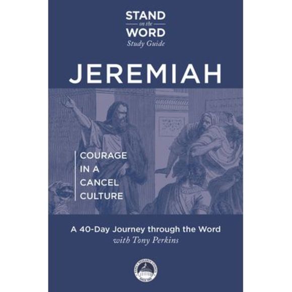 Tony Perkins | Other | Jeremiah Courage In A Cancel Culture A Stand On ...